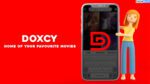Doxcy App - How to Download and Use for Free » PhoneCorridor